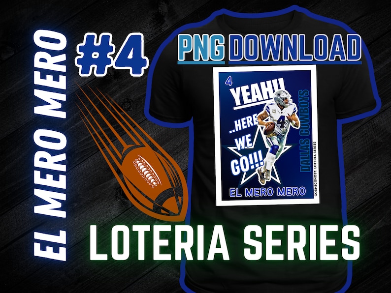 El Mero Mero - PNG Download - Loteria Series - Dak - Cowboys - Prescot ...