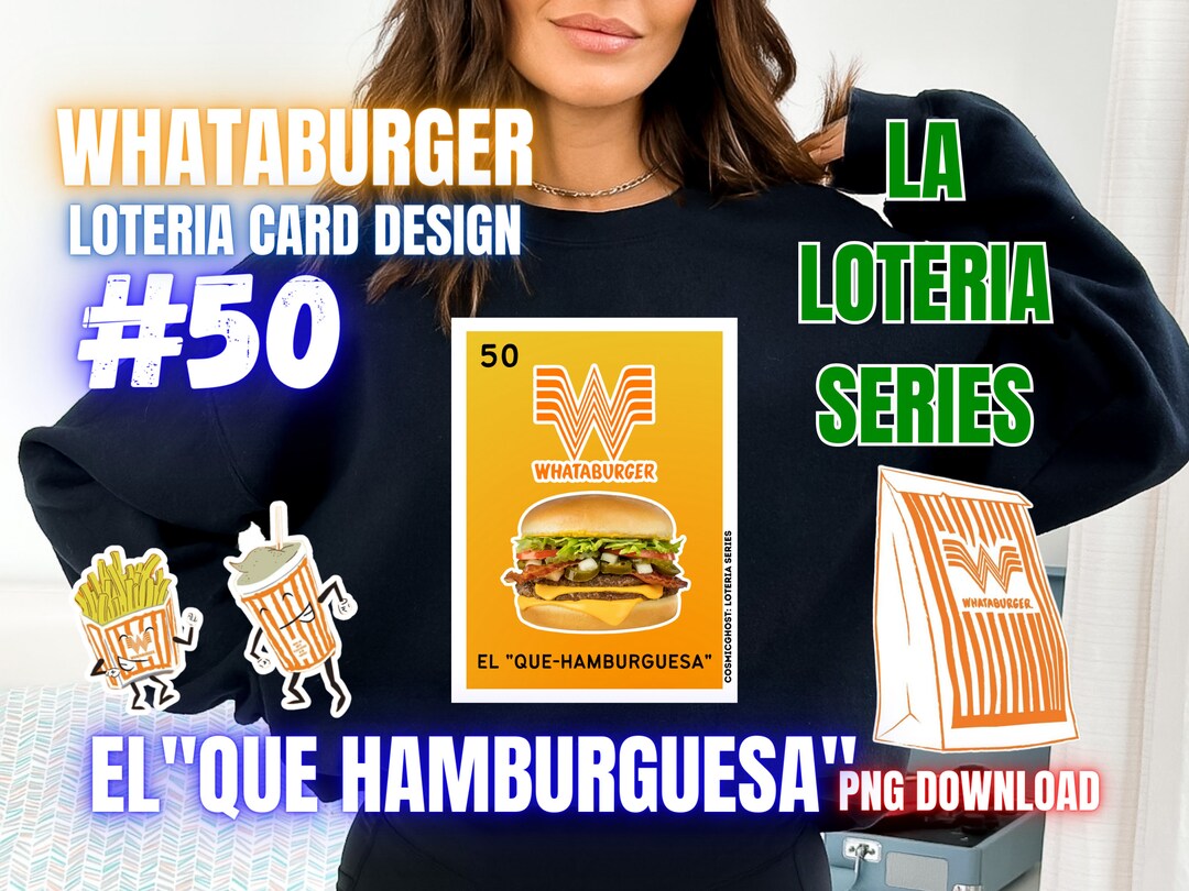 El Que Hamburguesa - La Loteria Series - What A Burger - Loteria Style ...