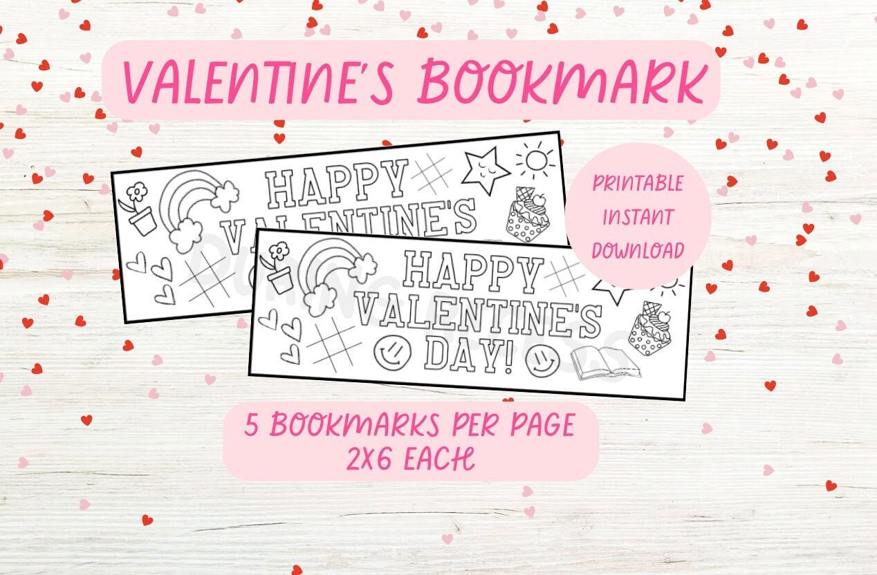 PRINTABLE Valentine's Day Bookmarks, Valentine Student Gifts, Coloring ...