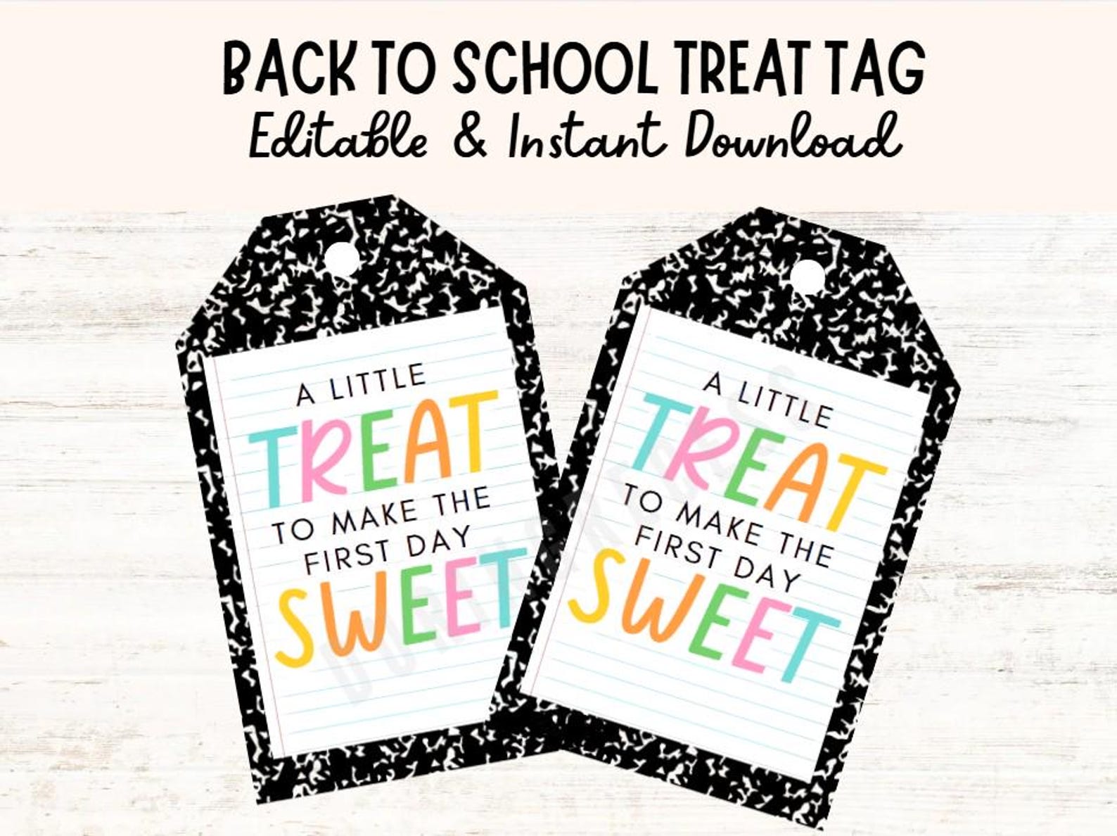 EDITABLE Back to School Gift Tags, A Little Treat to Make the First Day ...