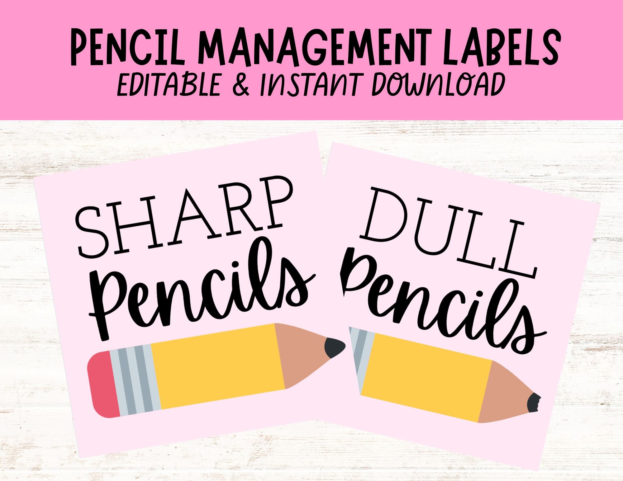 EDITABLE Classroom Pencil Management, Class Labels, Sharp and Dull ...