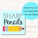 EDITABLE Classroom Pencil Management, Class Labels, Sharp and Dull ...