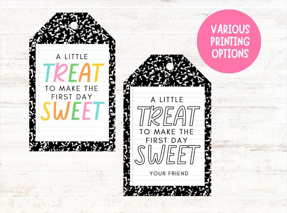 EDITABLE Back to School Gift Tags, A Little Treat to Make the First Day ...