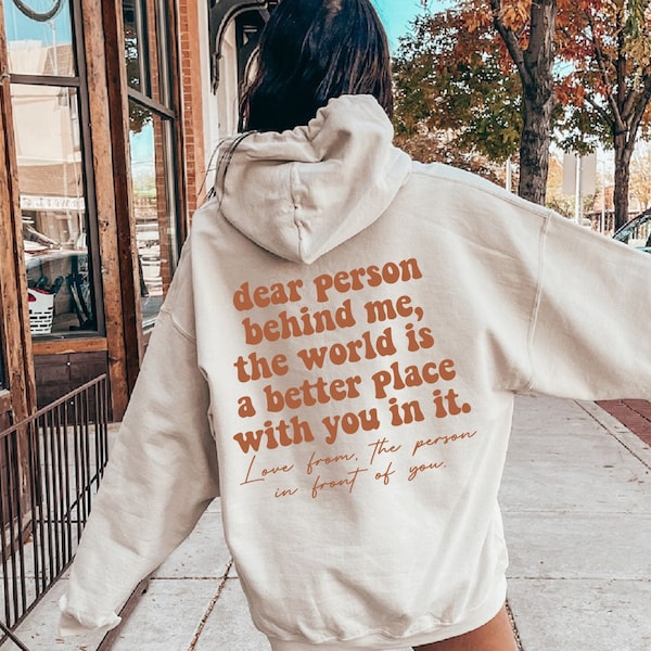 Dear the Person Behind Me Hoodie - Etsy