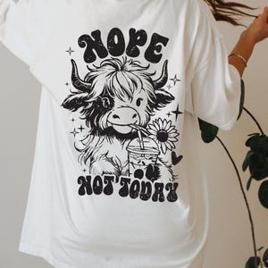 Nope Not Today Hoodie, Floral Western Cow T-shirt for Women, Farmhouse ...