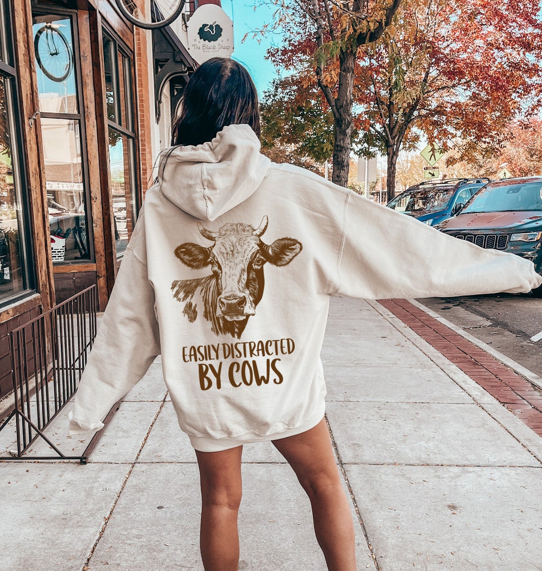Easily Distracted by Cows Shirt, Women's Funny Country Hoodie, Cowgirl ...