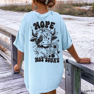 Nope Not Today Hoodie, Floral Western Cow T-shirt for Women, Farmhouse ...
