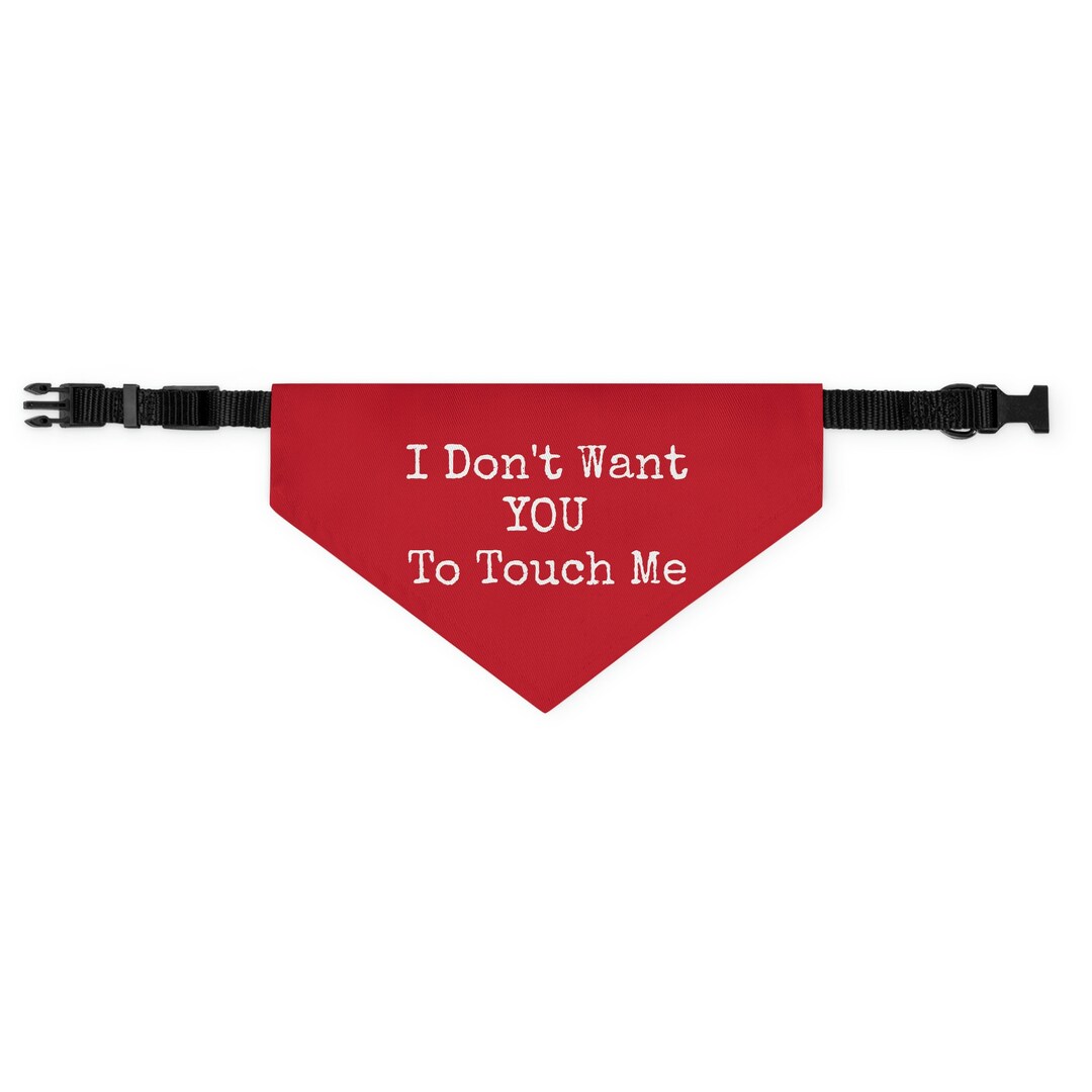 Do Not Pet Bandana, Do Not Touch Collar, in Training Dog Bandana, in ...