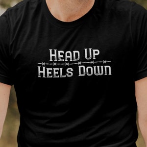 Head up Heels Down Cowboy Cowgirl Barbed Wire Unisex Jersey Short ...