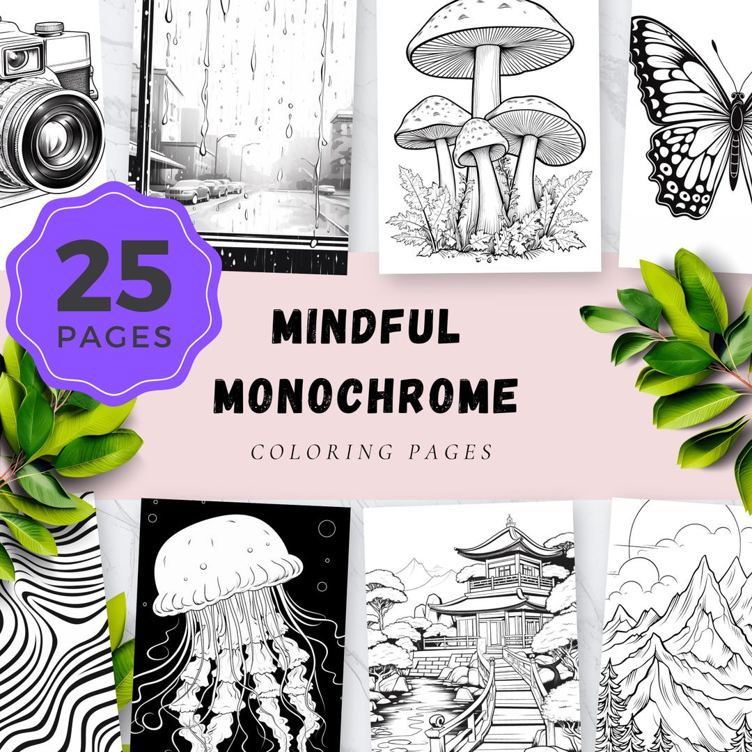 Mindful Monochrome Coloring Book, 25 Printable Stress Relief Pages for ...