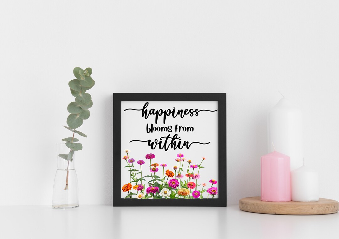 Happiness Blooms From Within Wooden Sign, Spring Floral Art for Home ...