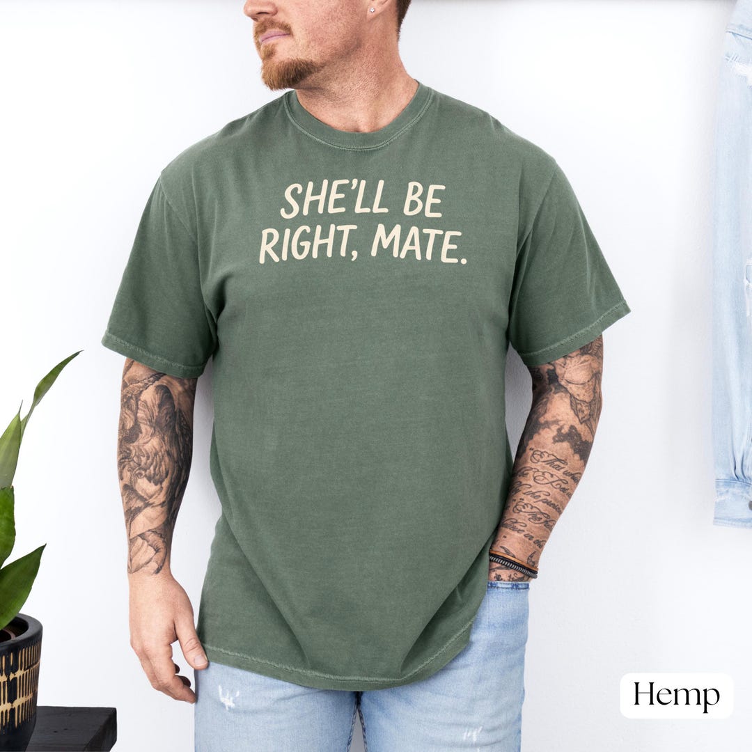 Australia Day Shirt, She'll Be Right Mate Tee, Comfort Colors ...