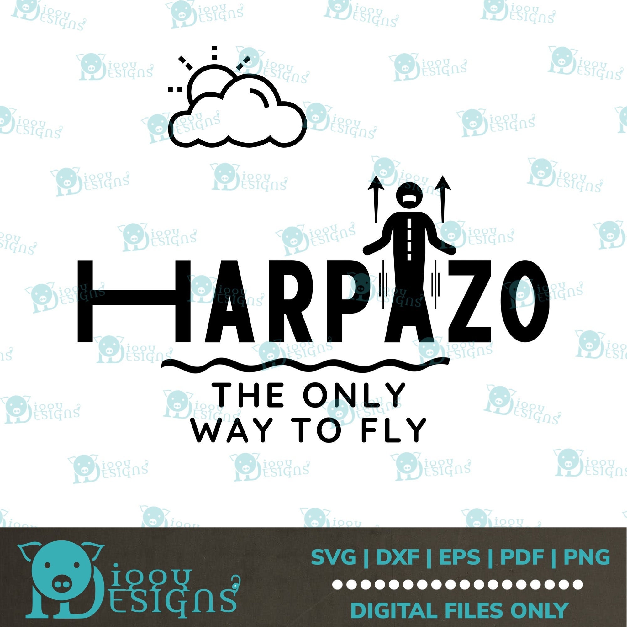 HARPAZO the Only Way to FLY SVG / Christian Digital Design - Instant ...