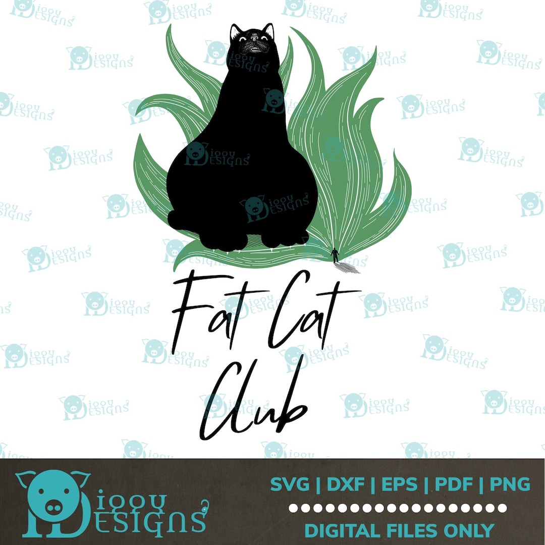 Fat Cat Club SVG / Cat Digital Design - Instant Delivery - Etsy