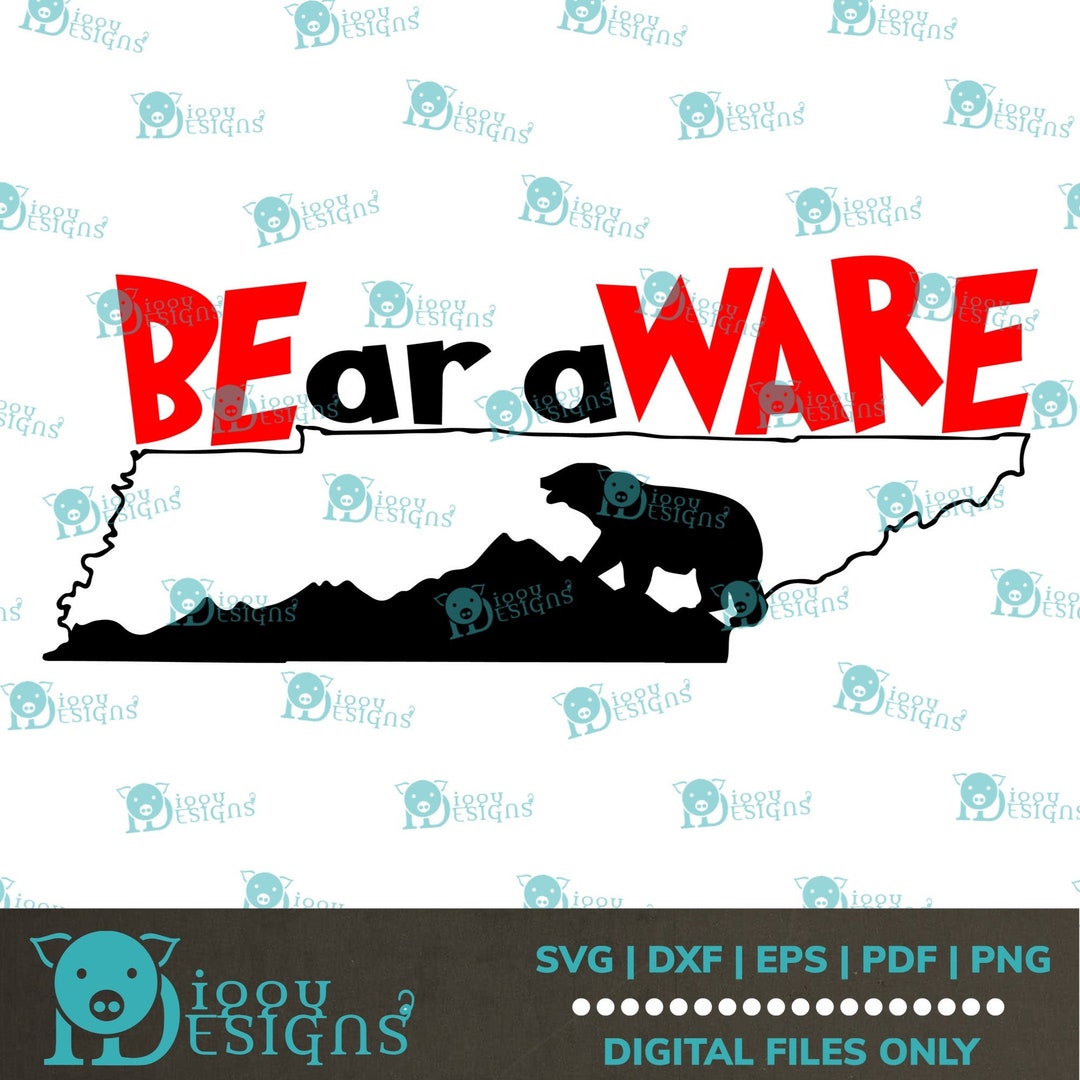 Bear Aware SVG / Digital Design / Black Bear / Smoky Mountains / Cricut ...