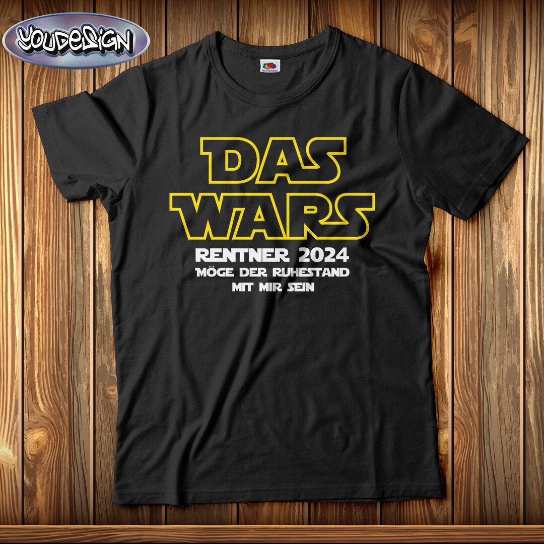 The Wars Shirt Pensioner 2024 2025 Pensioner T-shirt Retirement Pension ...