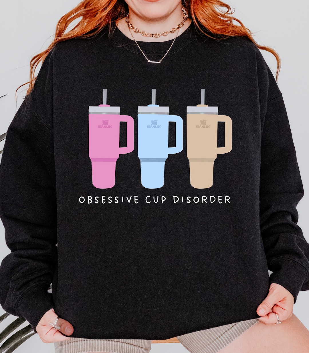 Obsessive Cup Disorder Sweatshirt OCD Tumbler Shirt 40oz Tumbler Shirt ...