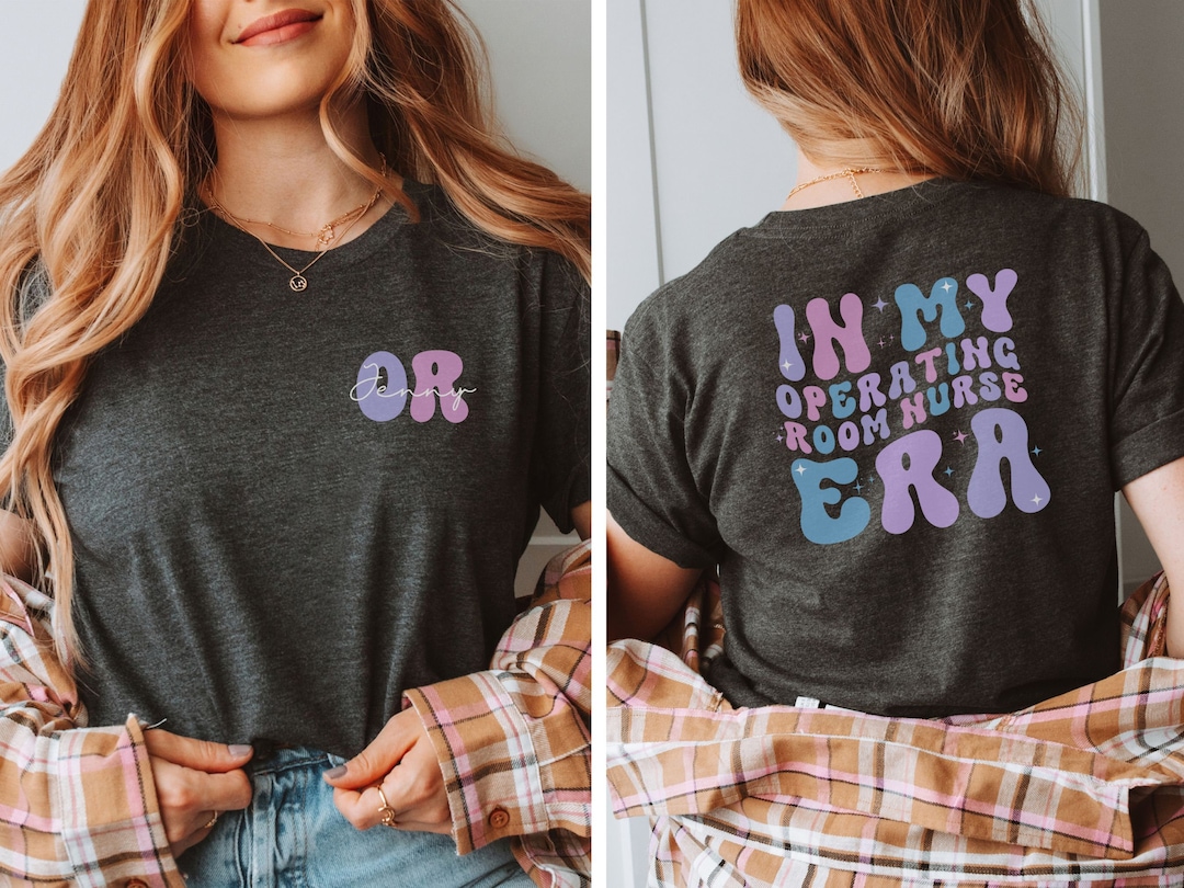 Personalized Operating Room Nurse Shirt Custom OR Nurse T-shirt OR ...