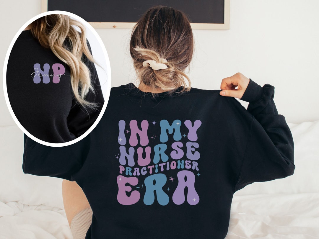 Personalized Nurse Practitioner Sweatshirt, Custom NP Sweater, Nurse ...