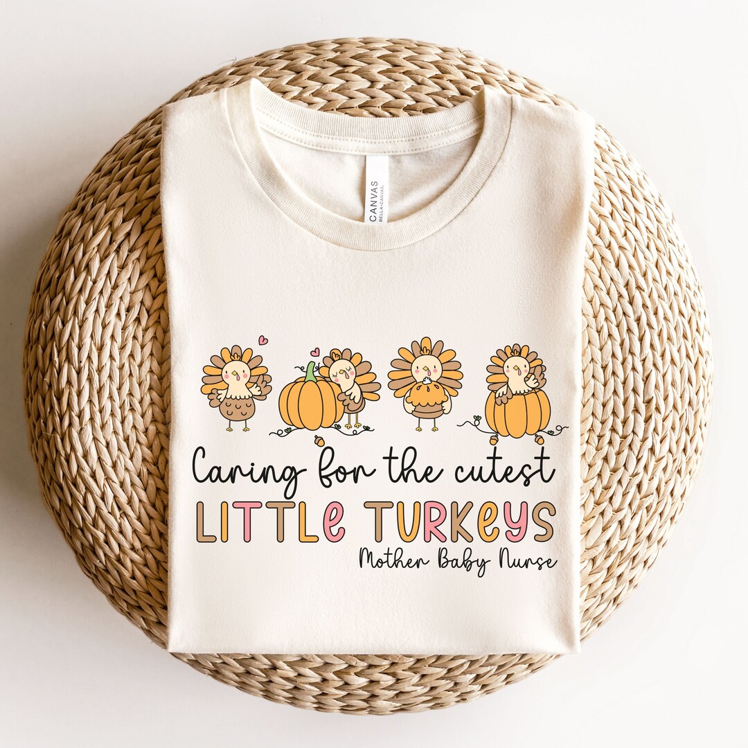 Thanksgiving Mother Baby Nurse Shirt, Newborn Nurse Shirt, Postpartum ...
