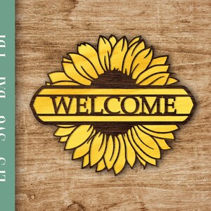 Sunflower Welcome Sign SVG, Sunflower Laser Cut File, Front Door Hanger ...