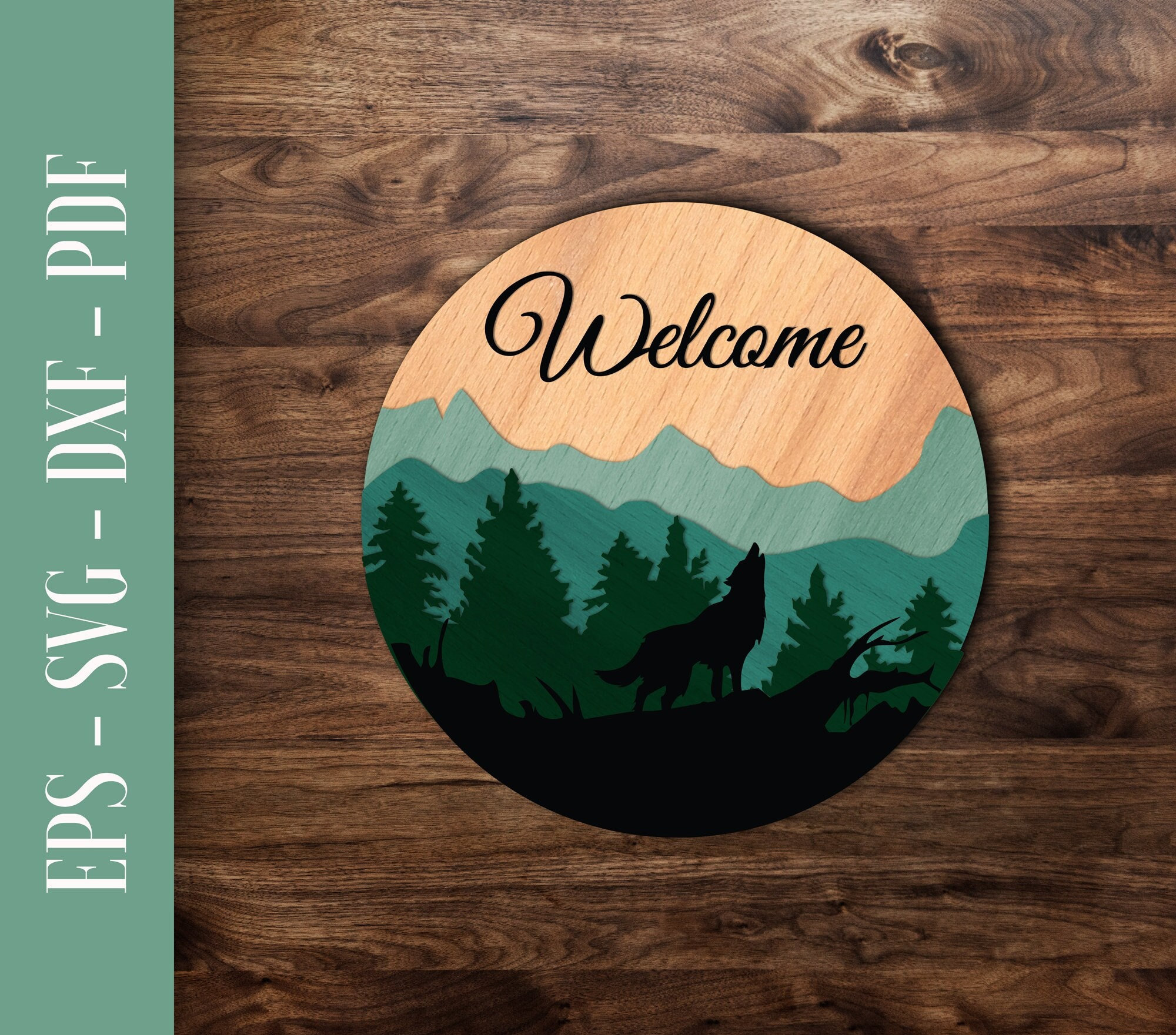 Wolf With Mountains Welcome Sign SVG, Forest and Wolf Laser Cut File ...