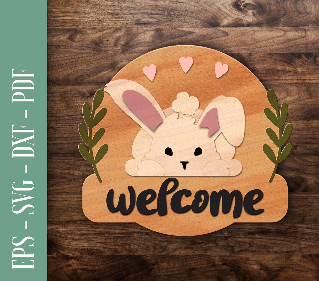 Easter Bunny Welcome Sign SVG, Easter Bunny Front Door Sign SVG ...