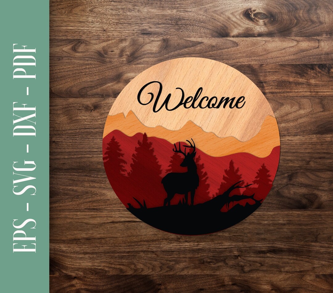 Deer in Forest Laser Cut File, Mountains With Deer and Woods Welcome ...