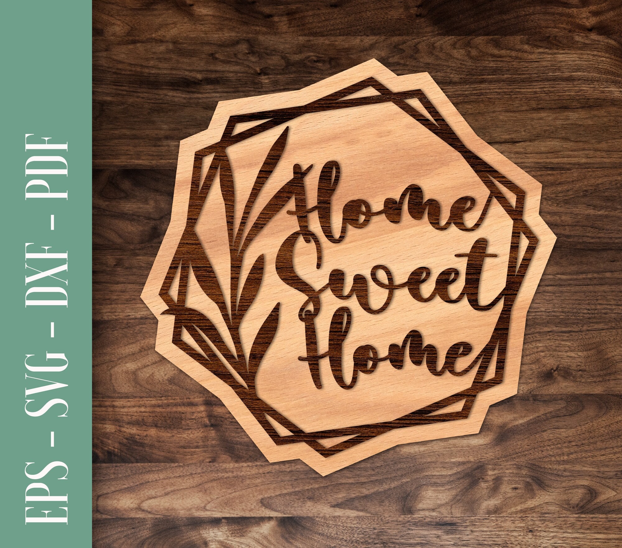 Home Sweet Home, Door Hanger Svg, Welcome Svg, Laser Cut Files, Digital ...