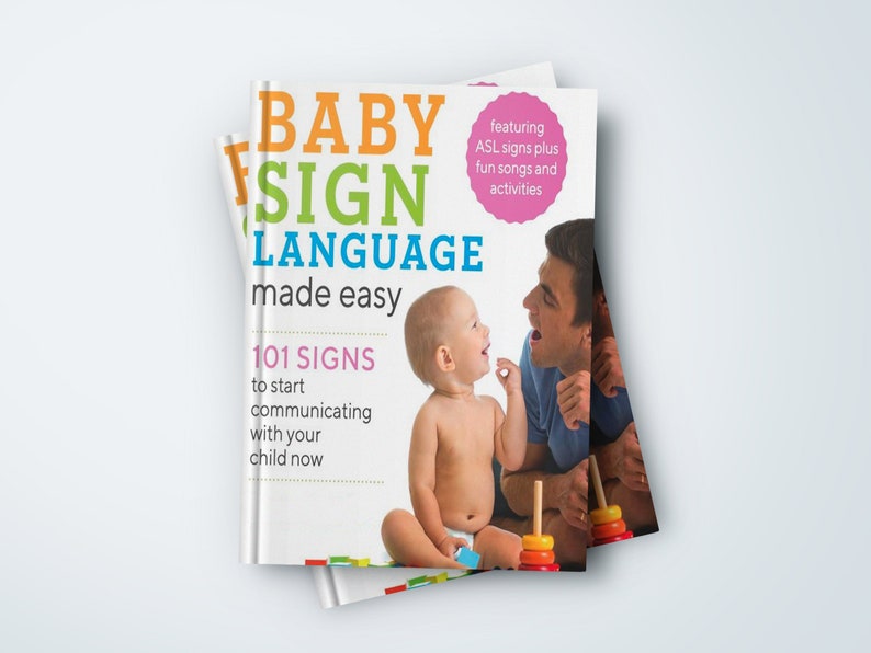 Baby Sign Language Made Easy: 101 Signs to Start Communicating - Etsy