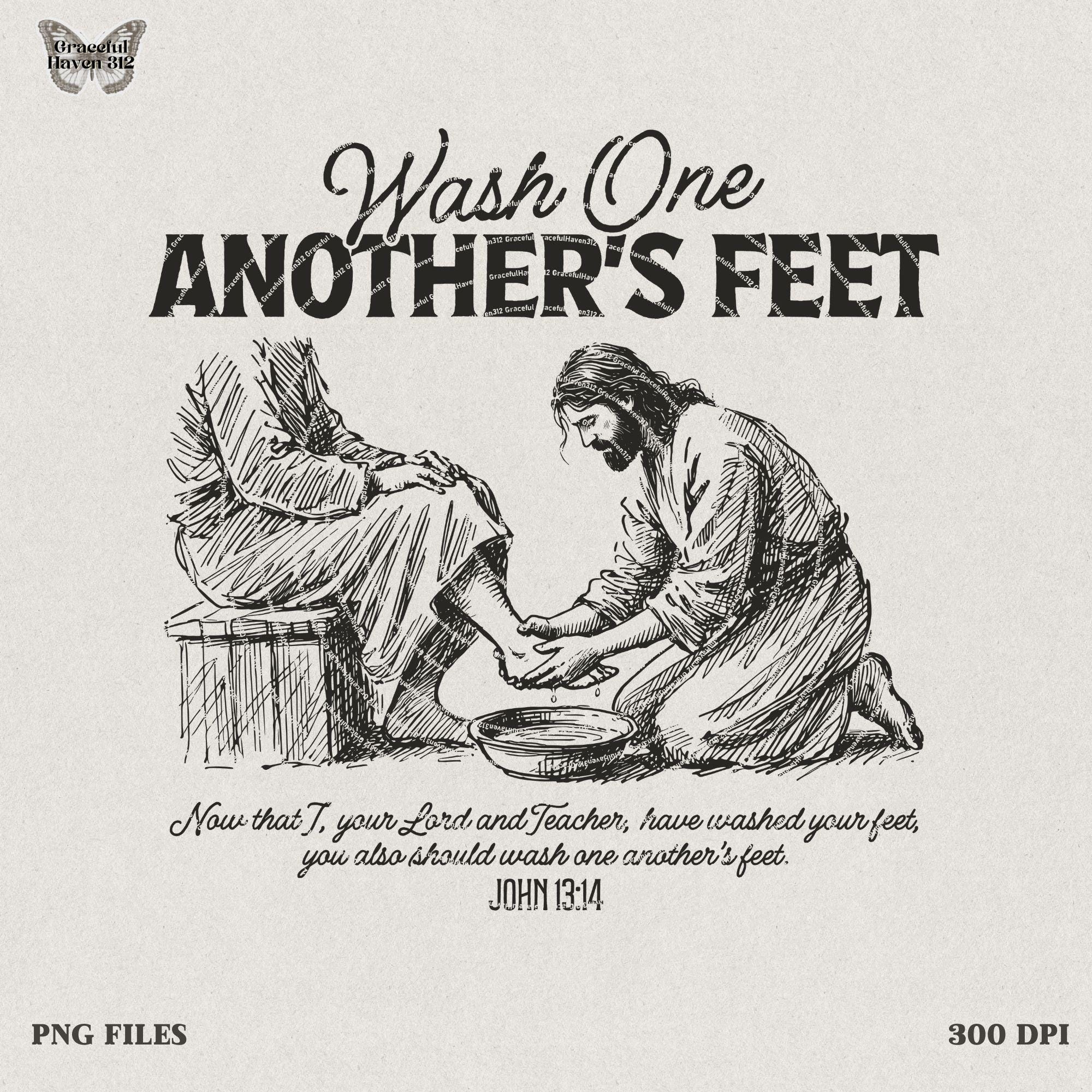 Christian PNG : Wash One Another’s Feet Jesus Bible Verse John 13 14 ...