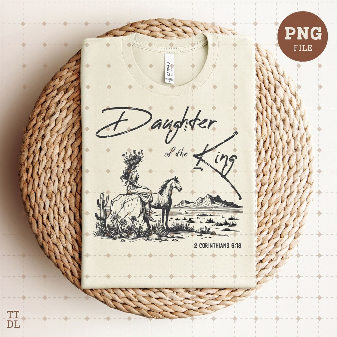 Filha do Rei png, 2 Coríntios 6:18, Cowgirl png, Design de Sublimação ...