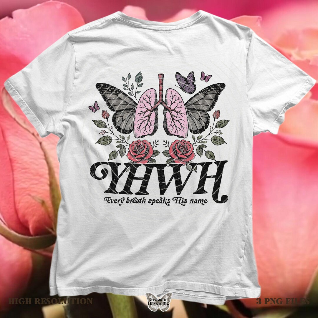 Yhwh Lungs Christian Yahweh Every Breath Speak His Name Hebrew Name