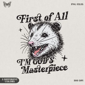 Christian Possum T-shirt Design, I'm God's Masterpiece PNG (digital ...