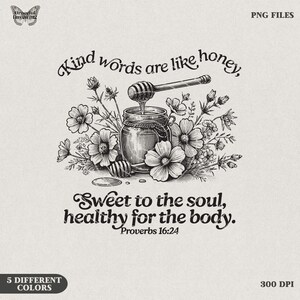 Proverbs 16:24 PNG, Kind Words Are Like Honey PNG, Easter Christian Png ...