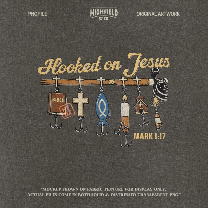 Christian Fishing PNG, Hooked on Jesus, Angler Shirt Design (digital ...