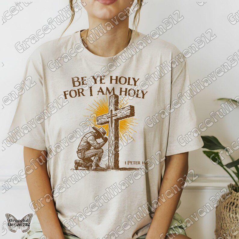 Cowboy Praying Cross PNG, "be Ye Holy" Bible Verse (digital Download ...