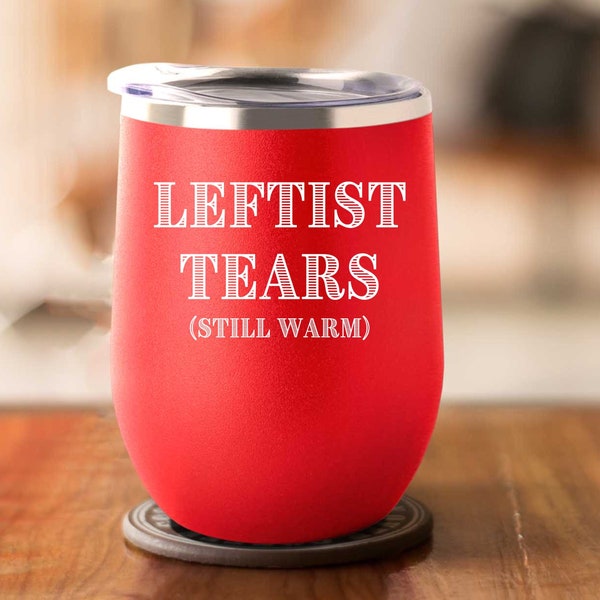 Leftist Tears Tumbler - Etsy