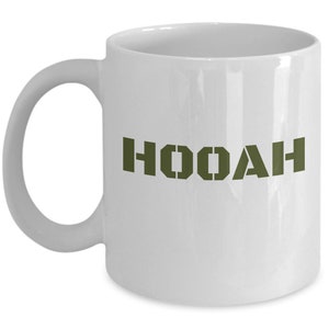 Hooah Coffee Mug, Army Battle Cry, Army Graduation Gift, Army Dad ...