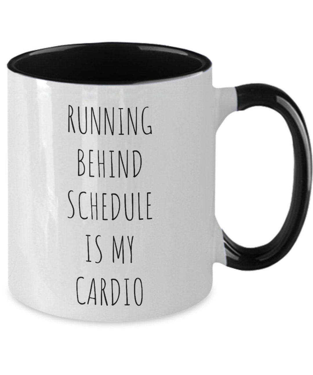 Funny Cardio Mug, Running Behind Schedule is My Cardio Cup, Couch ...
