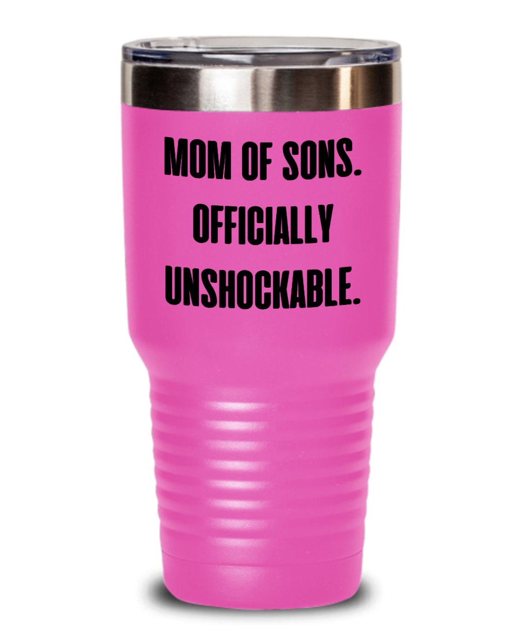 Mom of Boys Coffee Tumbler, Mom of Sons Unshockable Tumbler, Mom of ...
