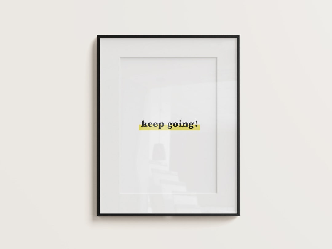 Keep Going Template, A5 Digital Download, Printable - Etsy