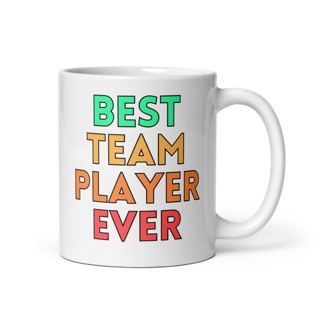 Best Team Player Ever Mug, Teamwork Gifts, Employee Coffee Mug ...