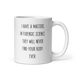 Forensic Science Graduation Gift for Forensic Scientist Gift Coffee Mug ...