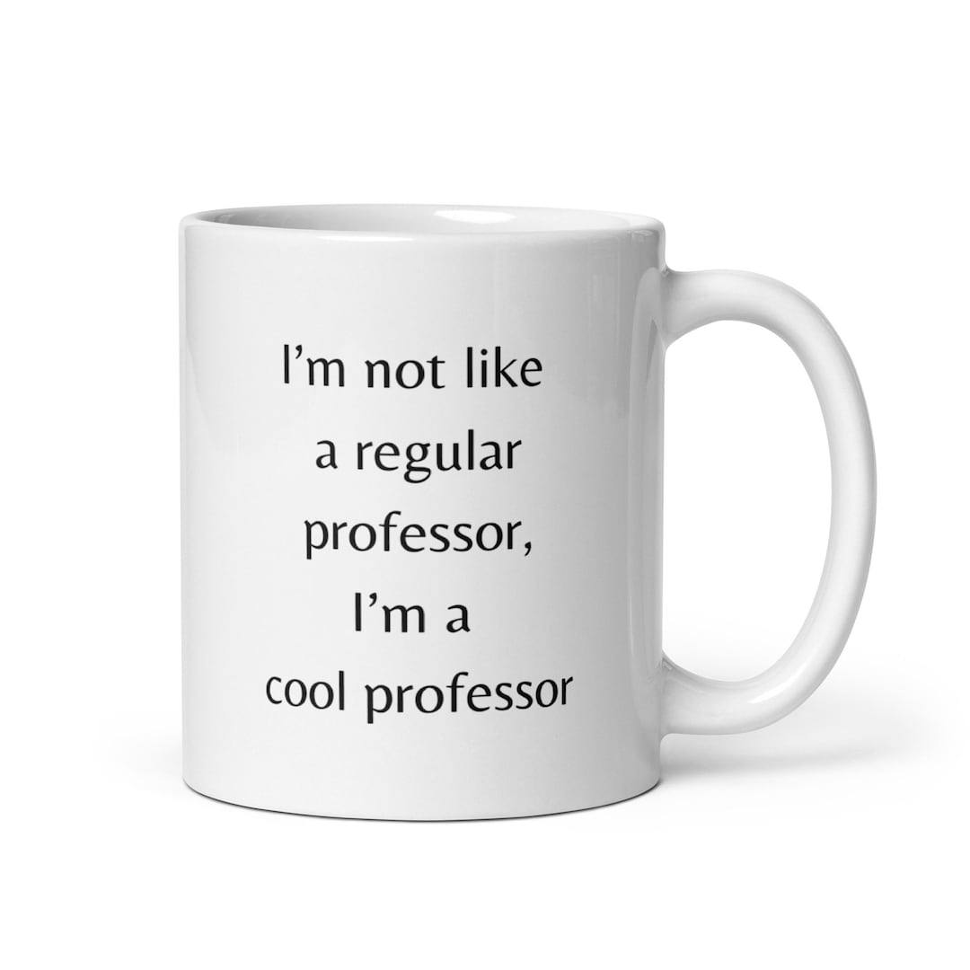 Cool Professor Mug-gift for Professor-professor Mugs-professor Gift ...