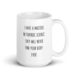 Forensic Science Graduation Gift for Forensic Scientist Gift Coffee Mug ...