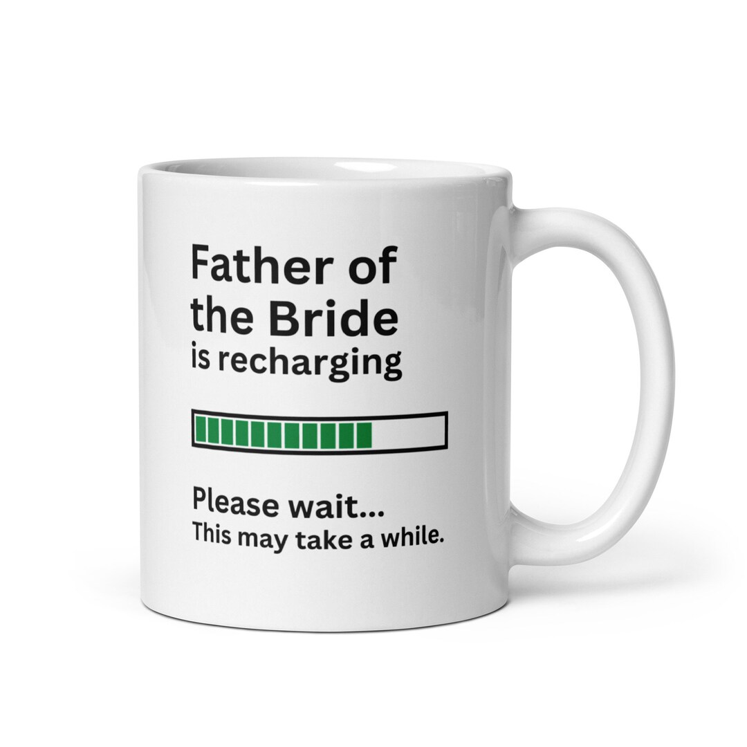 Father of the Bride Mug, Father of the Bride Gift, Father of the Bride ...