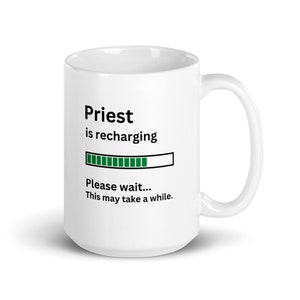 Personalized Priest Gift Mug-custom Mug for Priest-priest is Recharging ...