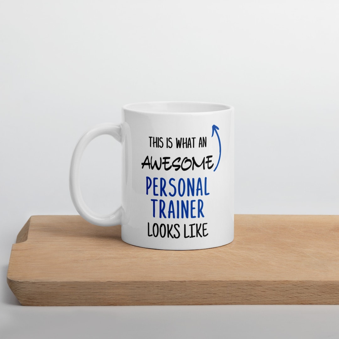Personal Trainer Gift, Awesome Personal Trainer Mug, Funny Gift for ...