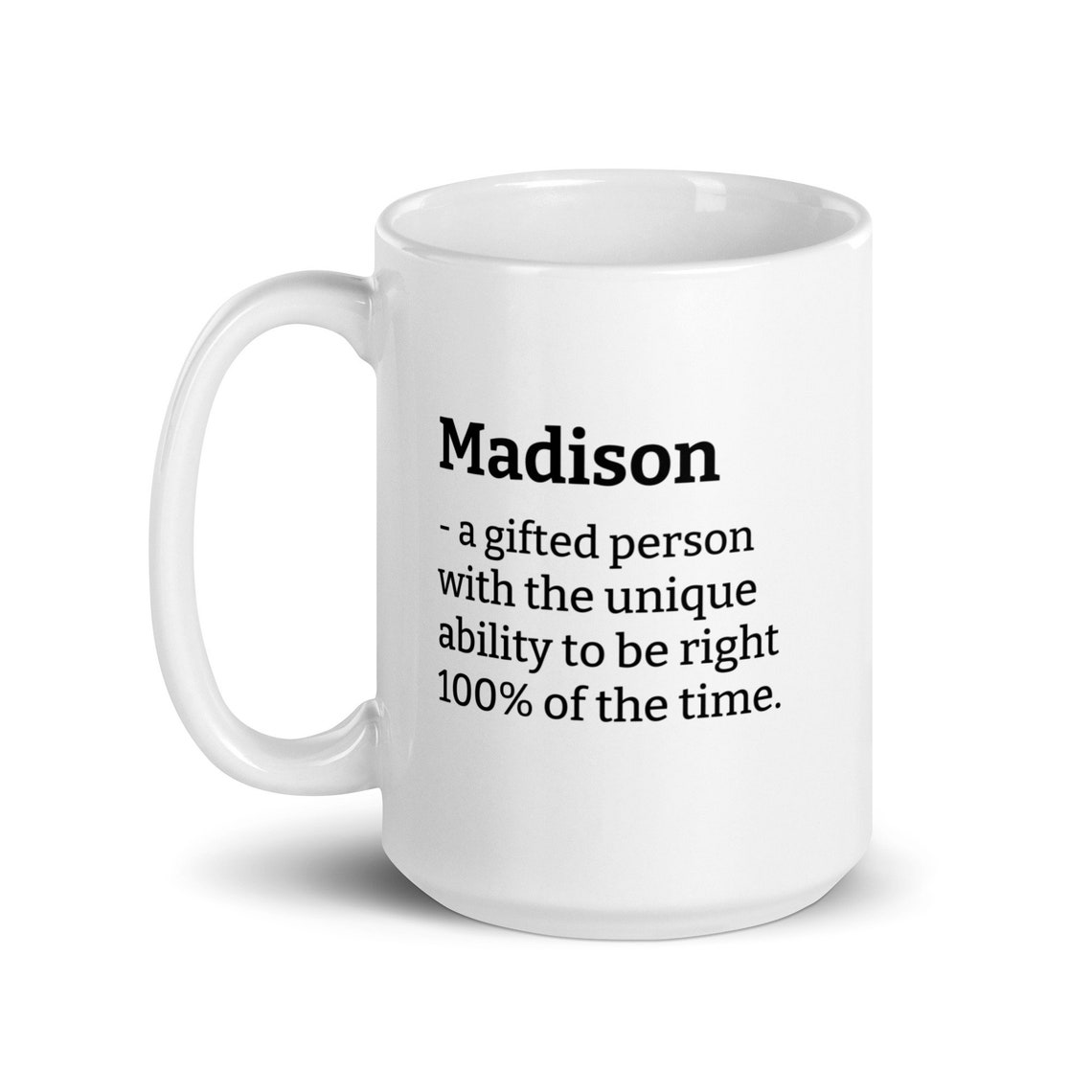 Personalized Gift for Madison-madison Gift-sarcastic Mug for Madison ...